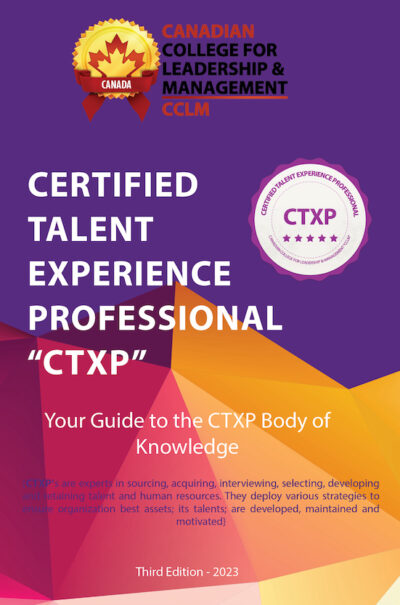 Certified Talent Experience Professional ‘CTXP’ – Canadian College for ...